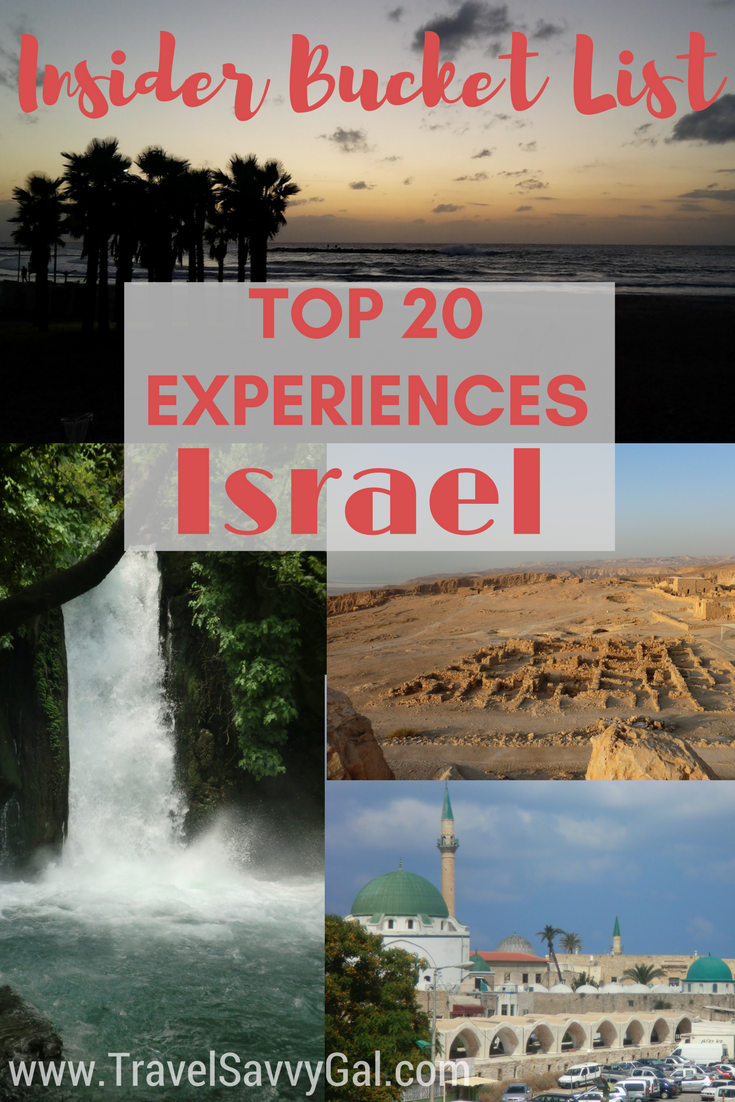 Insider Bucket List – 20 Top Experiences to Seek Out in Israel - Travel ...