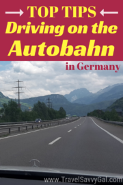 What You Need to Know About Driving on the Autobahn - Travel Savvy Gal
